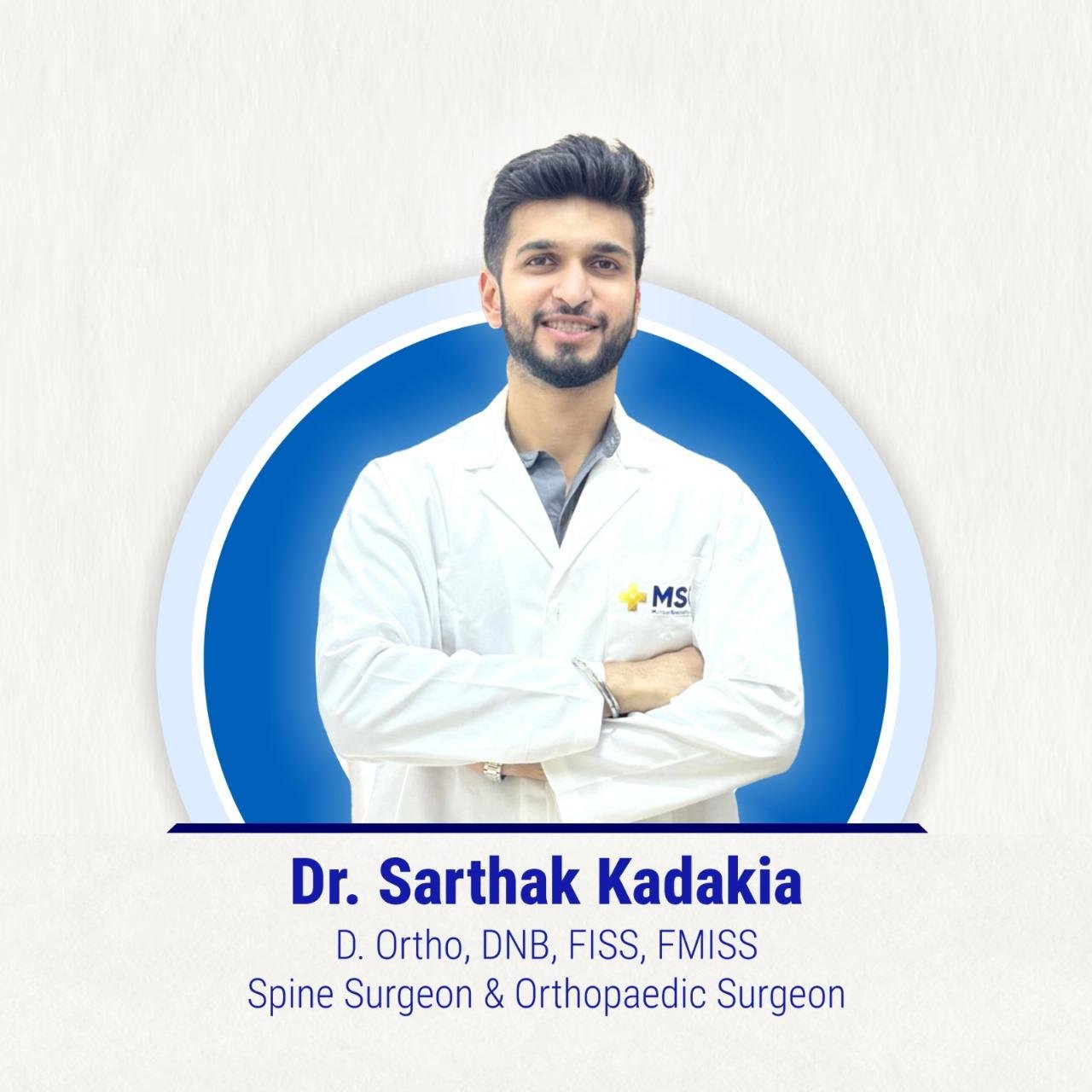 Dr. Sarthak Kadakia | Best Spine Surgeon In Borivali, Mumbai